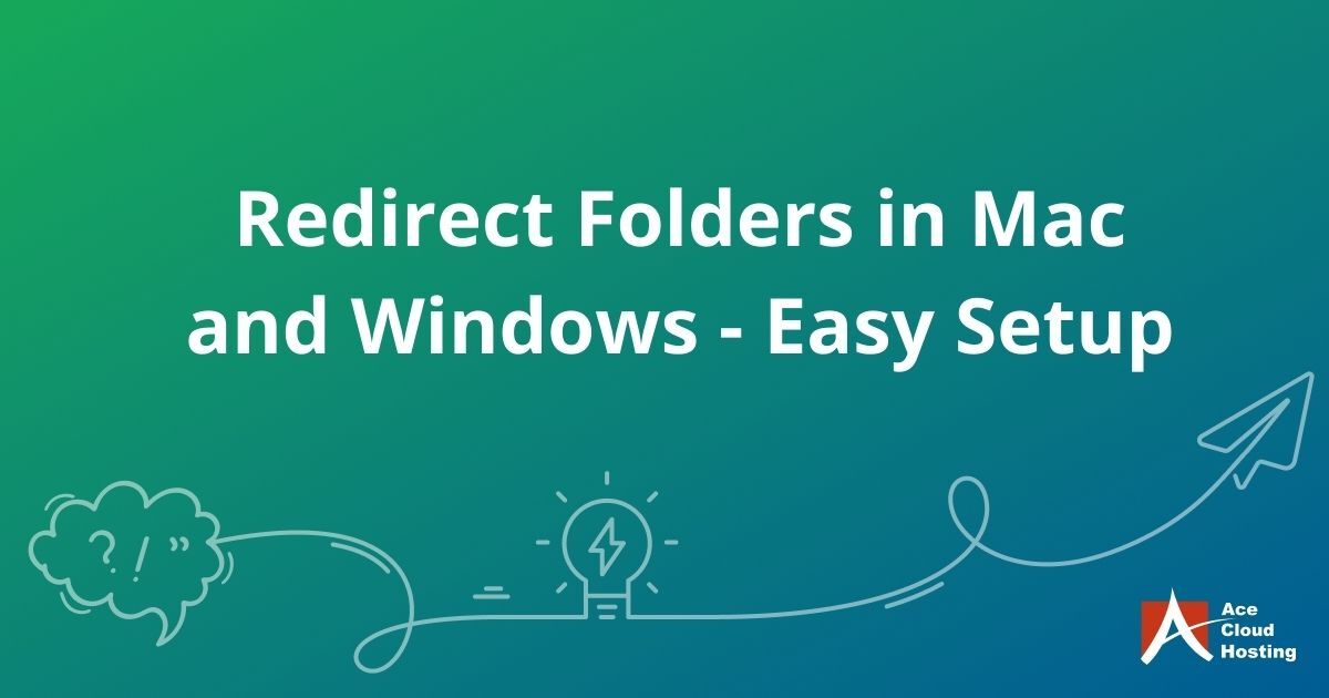 Redirect Folders in Mac and Windows - Easy Setup