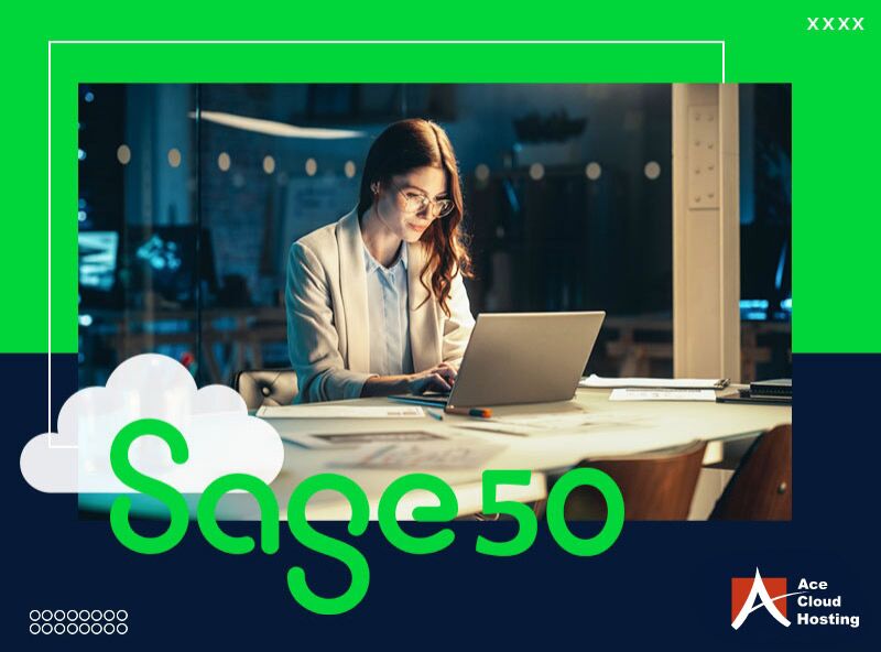 Sage 50 Cloud Hosting: Beginner’s Simple Guide