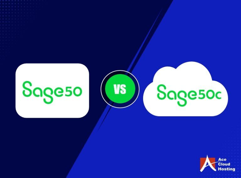 Sage 50 Hosted on the Cloud vs. Sage 50c – Which One to Choose?