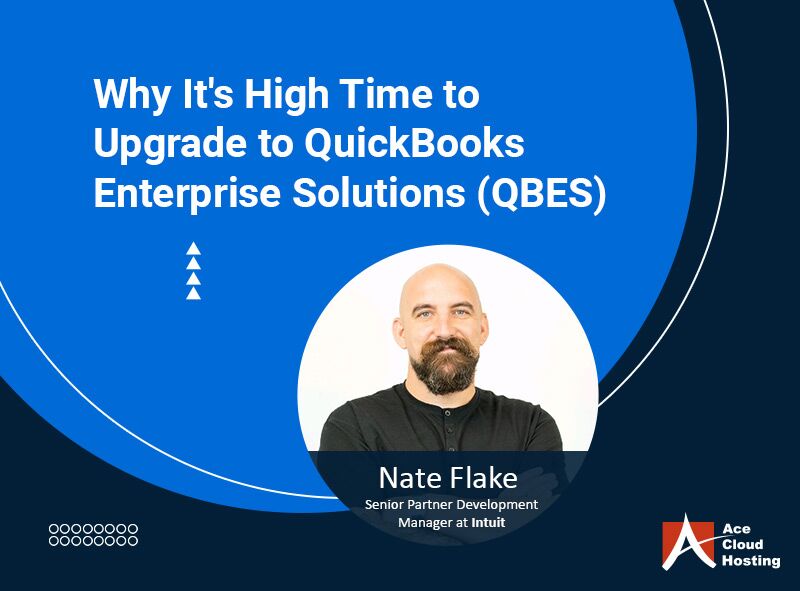 Why Upgrade to QuickBooks Enterprise Solutions Now