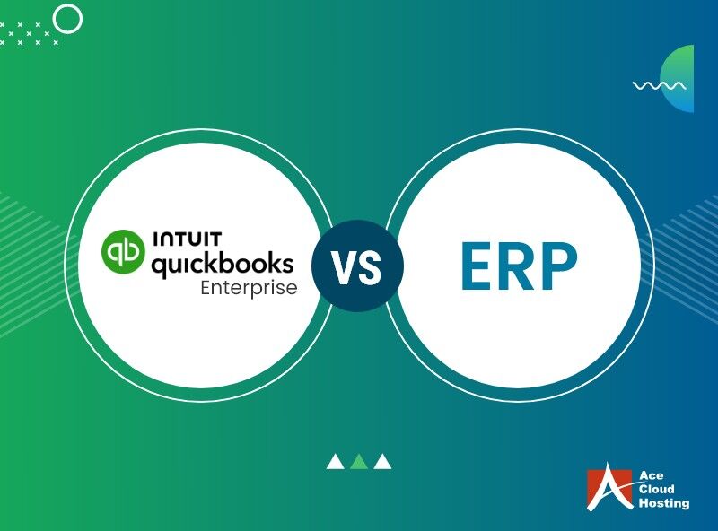 QuickBooks Enterprise vs. ERP: Which is Best for You?